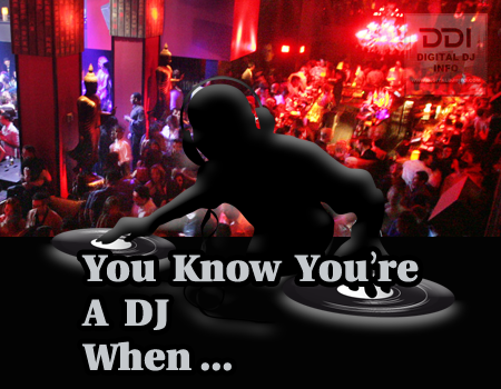 How Do You Know You're A Real DJ